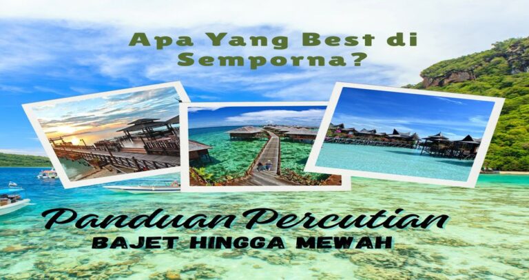 Apa Yang Best di Semporna? Panduan Percutian Bajet Hingga Mewah - Blue ...